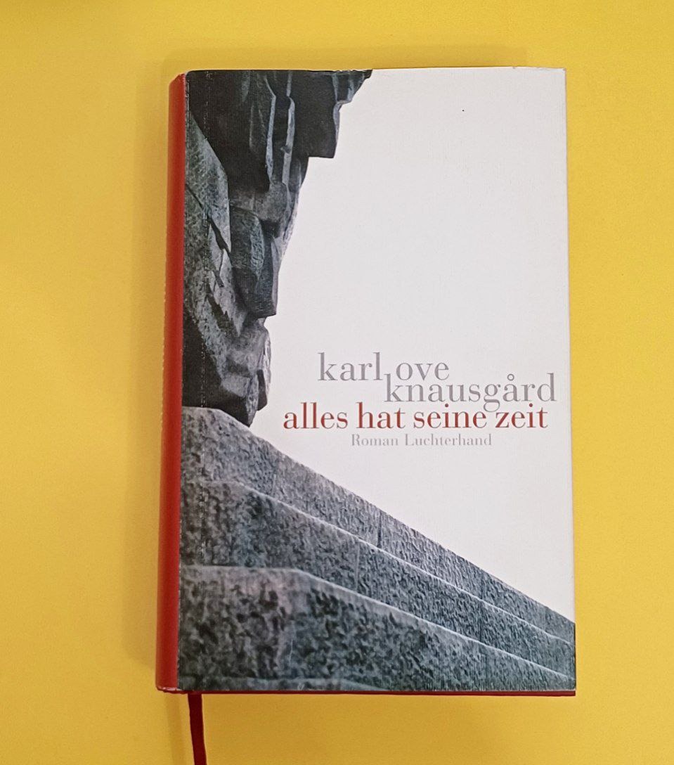 Alles hat seine Zeit Karl Ove Knausgård