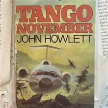 Tango November John Howlett